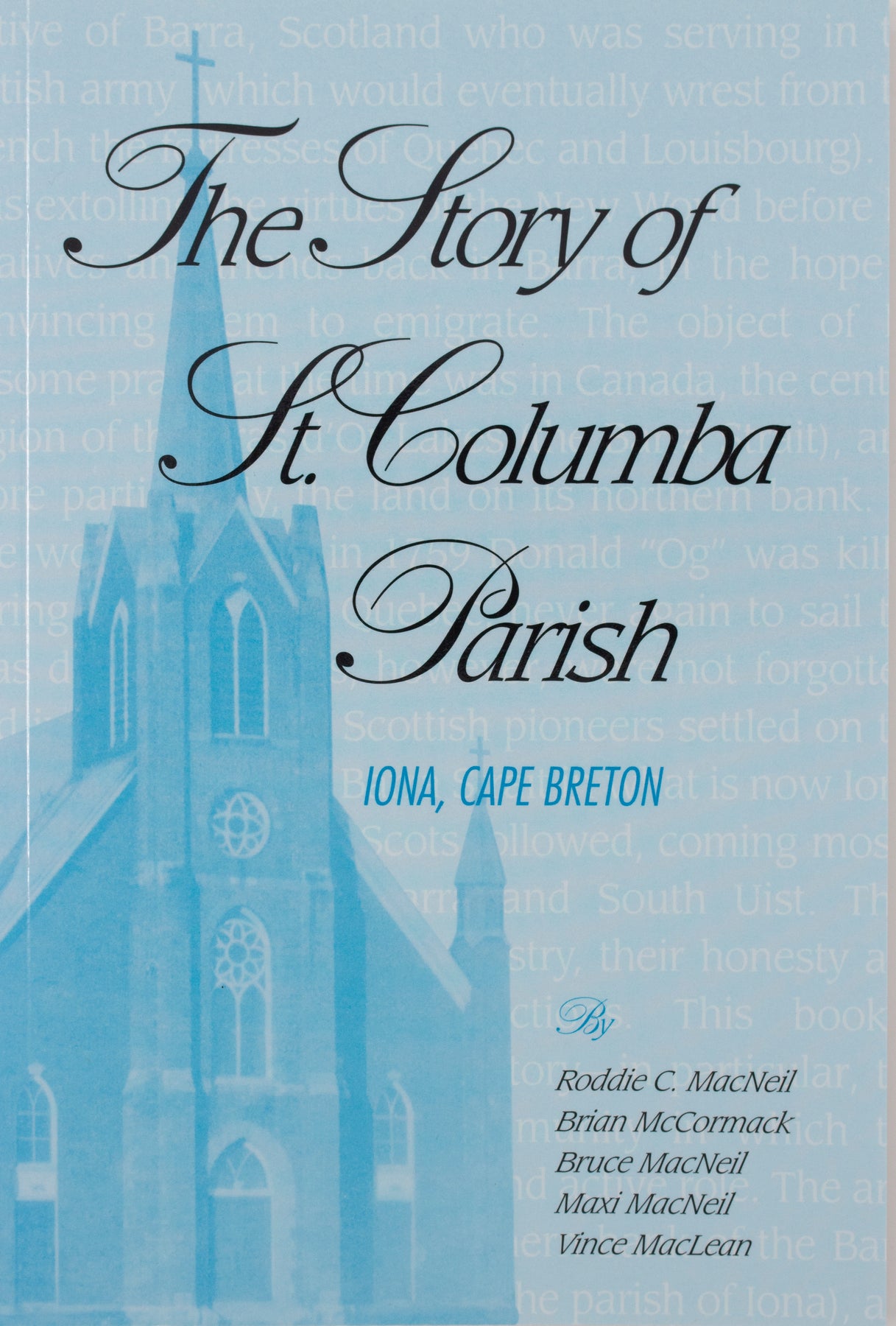 The Story of St. Columba Parish Iona, Cape Breton – Highland Village Museum